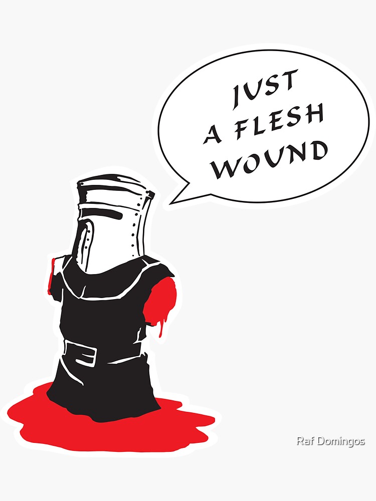 "Just a flesh wound " Sticker for Sale by mingostudio | Redbubble