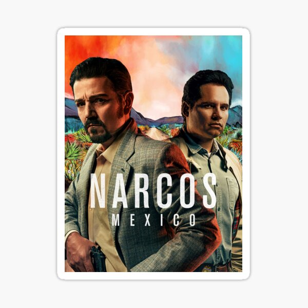 "Narcos Mexico" Sticker for Sale by DustyDinerMerch | Redbubble