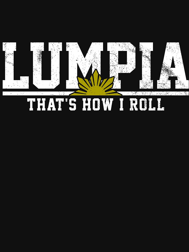 "Philippines Lumpia" Essential T-Shirt by 4tomic | Redbubble