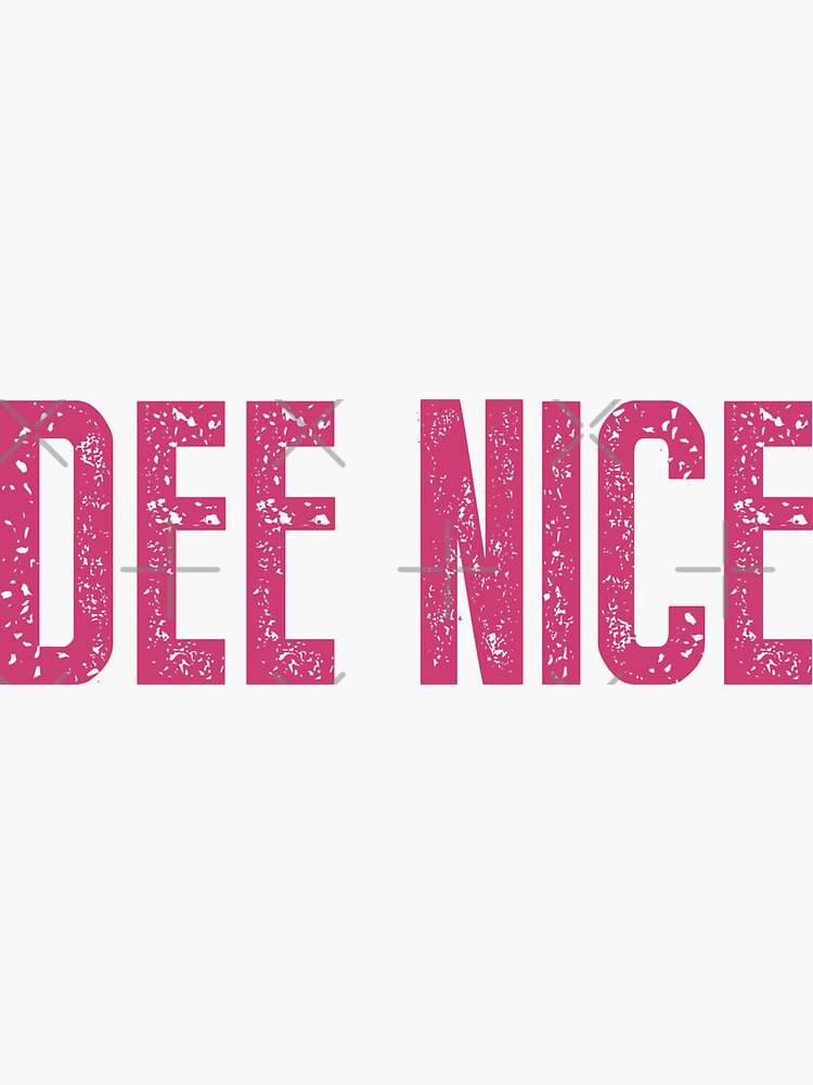 "Substitute Teacher - Dee Nice (Denise)" Sticker for Sale by ...