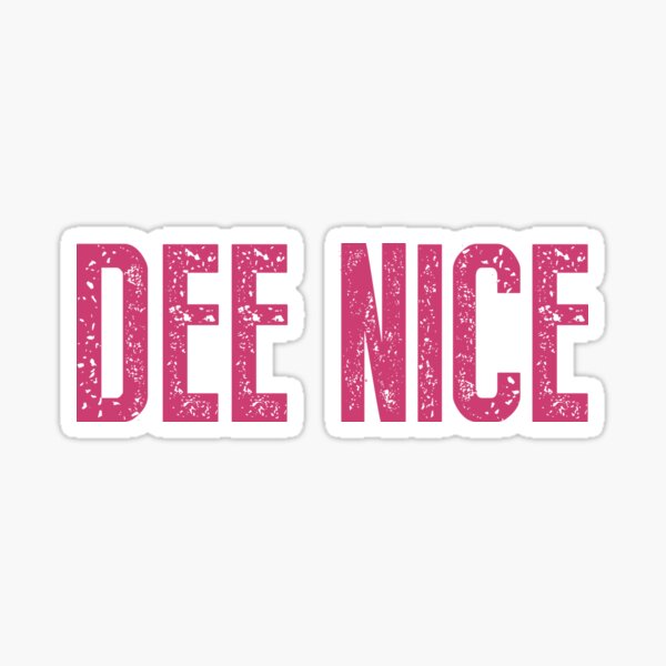 "Substitute Teacher - Dee Nice (Denise)" Sticker for Sale by ...