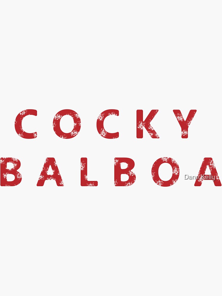 "Cocky Balboa" Sticker for Sale by Yolosapien | Redbubble