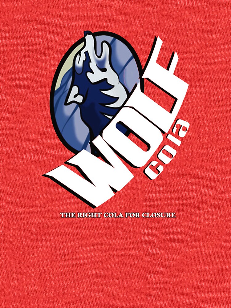 "Wolf Cola - The Right Cola for Closure" Tri-blend T-Shirt for Sale by ...