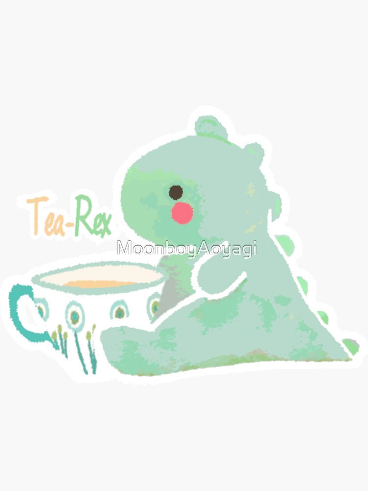 "Tea-Rex " Sticker for Sale by MoonboyAoyagi | Redbubble