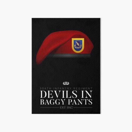"504th Infantry Regiment - Devils In Baggy Pants" Art Board Print by ...