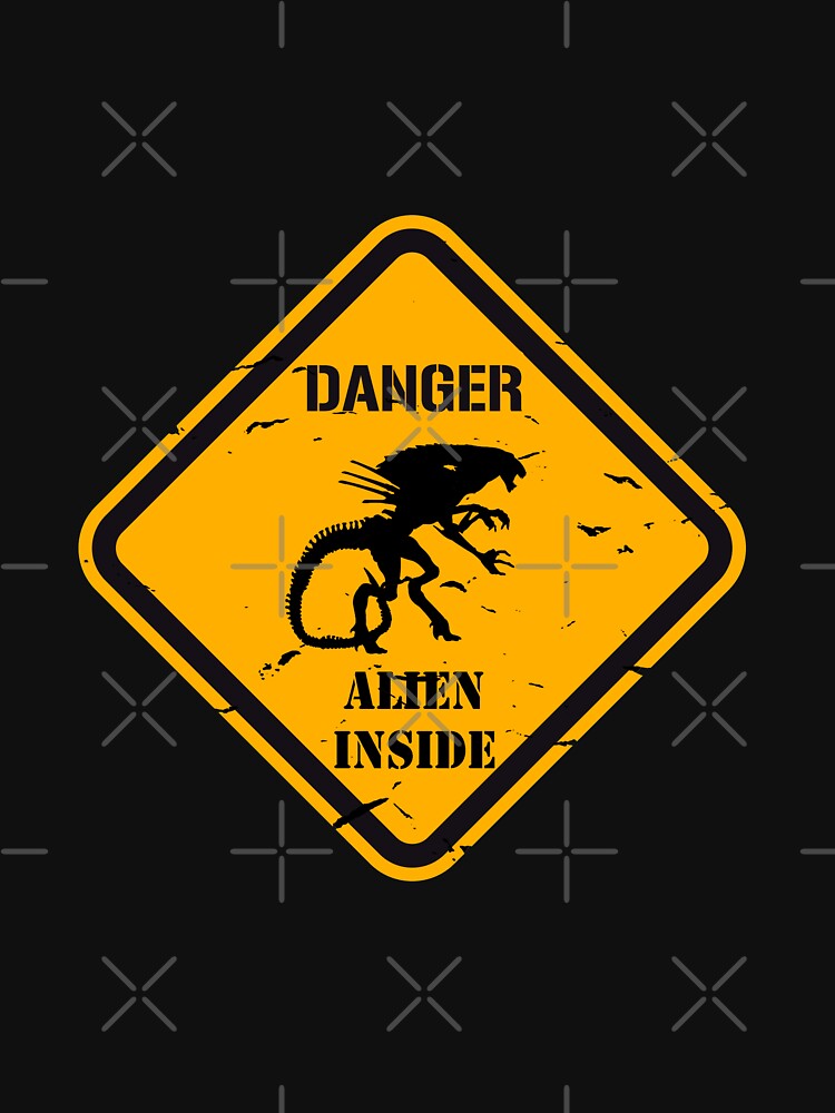"Danger alien inside" T-shirt for Sale by BigPoiasa | Redbubble | alien ...