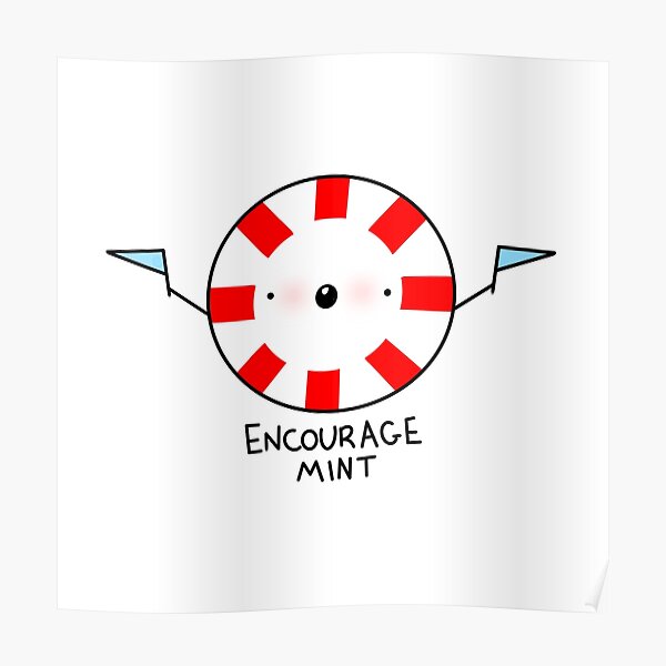 Encourage Mint Posters | Redbubble