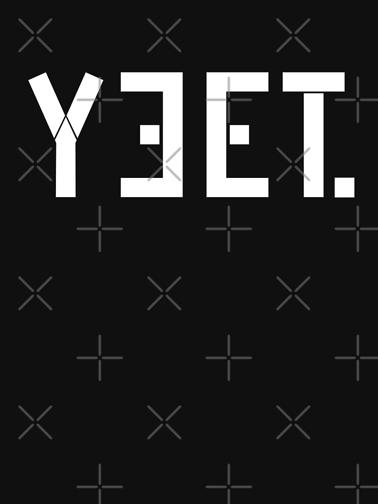 "YEET | Unique Yeet Block Retro Design" T-shirt by jamescrowe1987 ...
