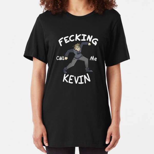 Call Me Kevin Gifts & Merchandise | Redbubble