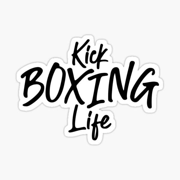"Kick Boxing Life" Sticker by TheArtism | Redbubble