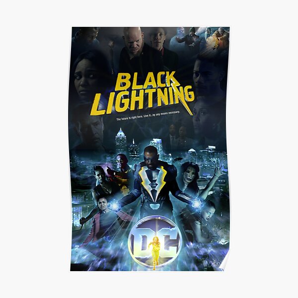 "Black Lightning" Poster for Sale by JTron82 | Redbubble