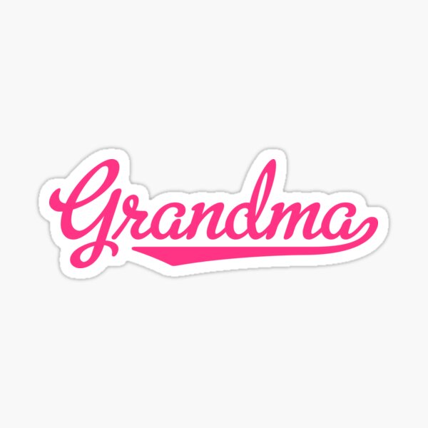 "Grandma" Sticker by Vectorqueen | Redbubble
