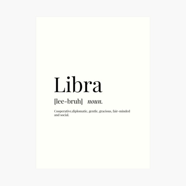 "Libra Definition" Art Print for Sale by definingprints | Redbubble