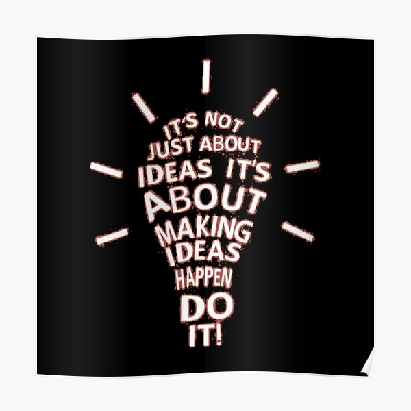 "Best Entrepreneur Quotes - It's Not Just About Ideas, It's About ...