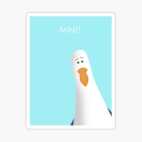 "MINE!" Sticker for Sale by LAZYJSTUDIOS | Redbubble