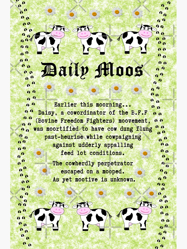 "Daily Moos Cow Pun Fun" Sticker for Sale by karwilbedesigns | Redbubble