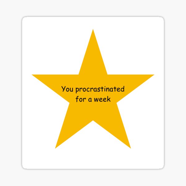 "Procrastination Award" Sticker for Sale by avakleinberg | Redbubble