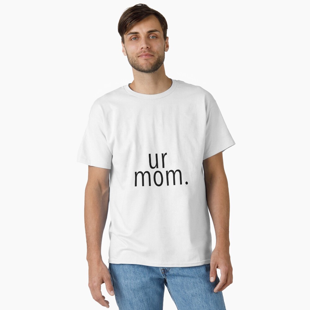 "Your Mom Sticker" Sticker for Sale by karaherrlich | Redbubble