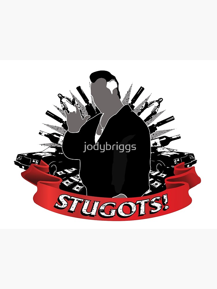 "Sopranos - Stugots!" Poster for Sale by jodybriggs | Redbubble