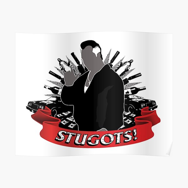 "Sopranos - Stugots!" Poster for Sale by jodybriggs | Redbubble
