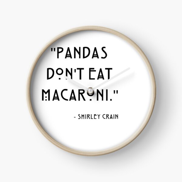"The Haunting of Hill House, Shirley Crain, Pandas don't eat macaroni ...