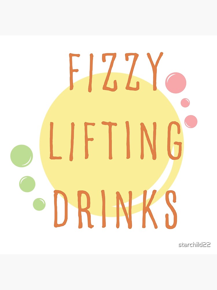 "fizzy lifting drinks" Poster for Sale by starchild22 | Redbubble