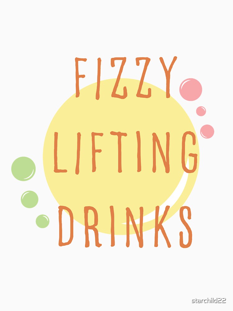 "fizzy lifting drinks" T-shirt for Sale by starchild22 | Redbubble | fizzy lifting drinks t ...