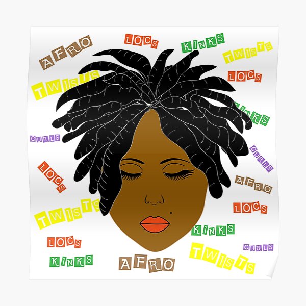 "Short Locs / Twists / Dreadlocks" Poster by blackartmatters | Redbubble