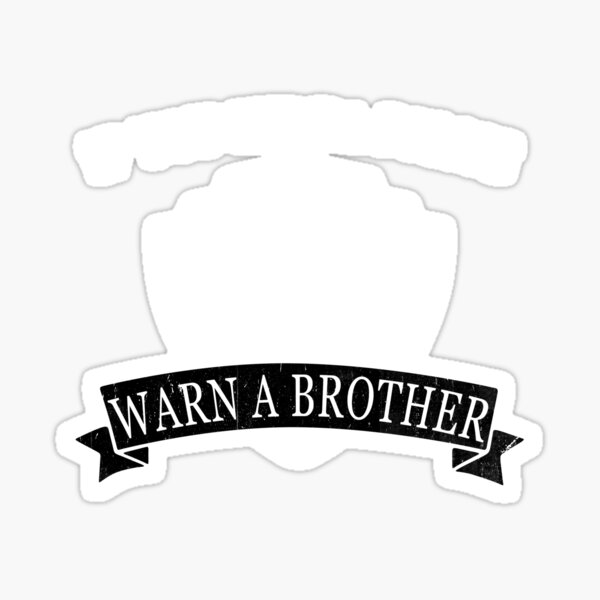If You See Da Police Warn A Brother Stickers | Redbubble