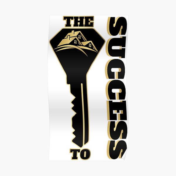 "Key to success" Poster for Sale by kriko | Redbubble