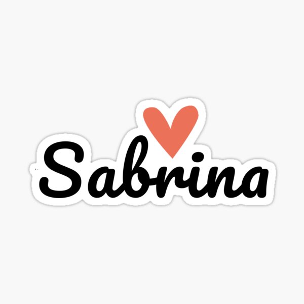 "Sabrina ♥" Sticker for Sale by Go-Postal | Redbubble
