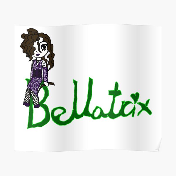 Bellatrix Lestrange Posters | Redbubble