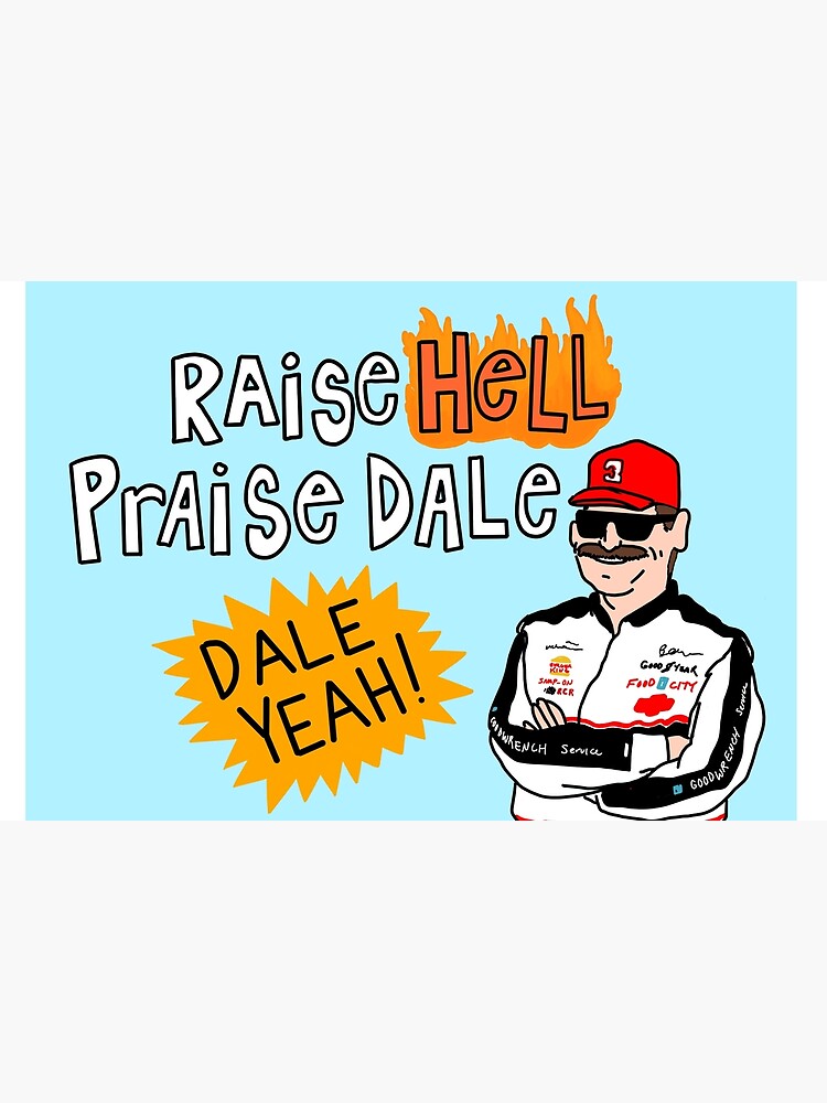 Dale Raise Hell Praise Dale Can Cooler Nascar Gift Racing Beer ...