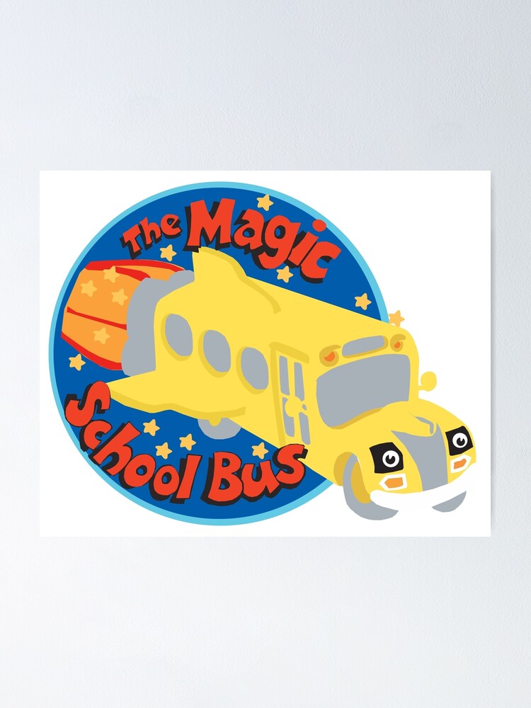"Magic School Bus" Poster for Sale by Deelara | Redbubble