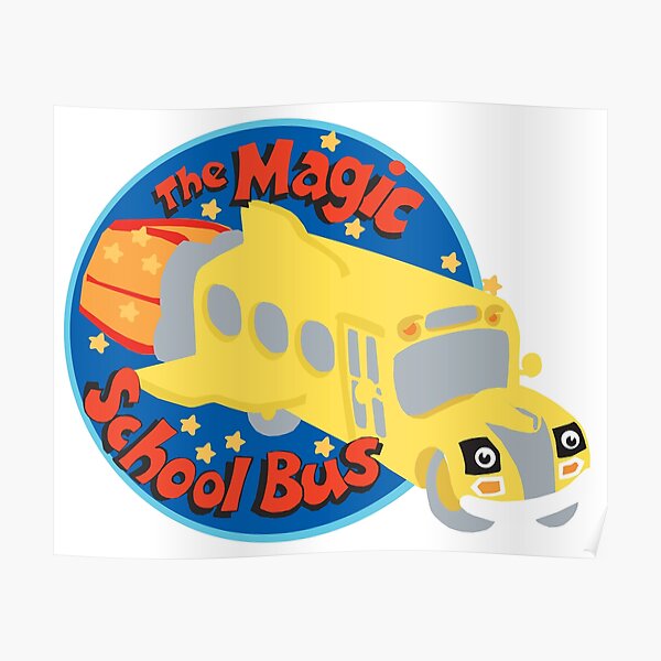"Magic School Bus" Poster by Deelara | Redbubble