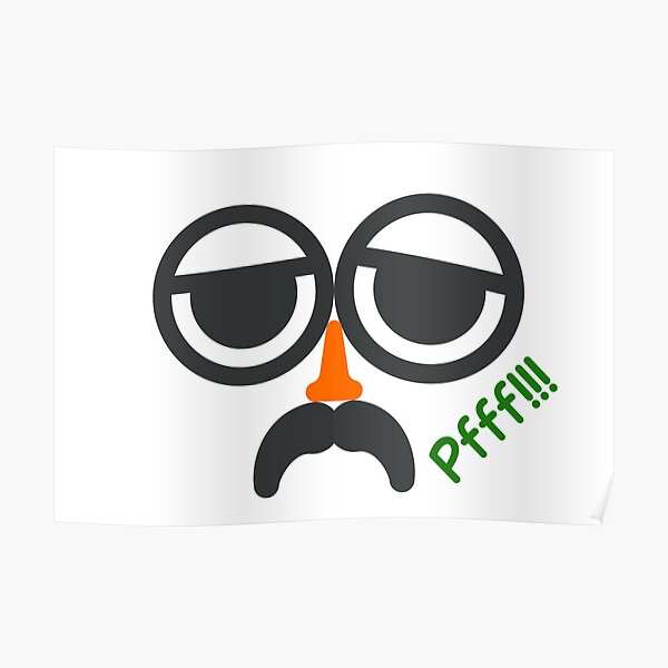 "Pfff Face" Poster by Henrylizarraga | Redbubble