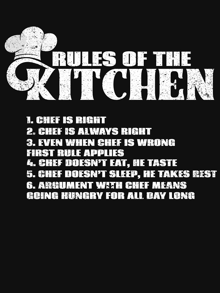 "Rules Of The Kitchen Chef Cook Food Humor Joke Eat" T-shirt for Sale ...