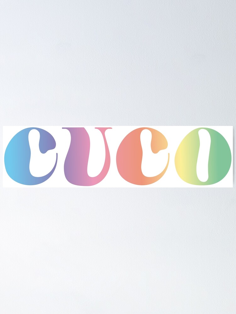 "Cuco Rainbow" Poster for Sale by carolyn-castro | Redbubble