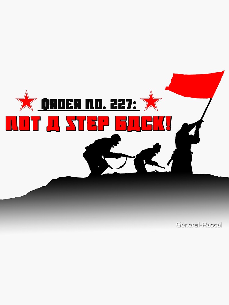 "Not One Step Back (Red Army)" Sticker for Sale by General-Rascal ...