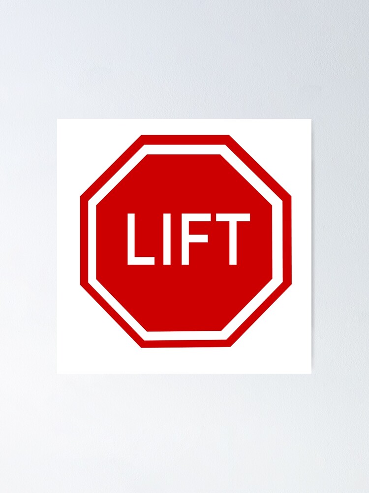 "Lift" Poster for Sale by ProBEST | Redbubble