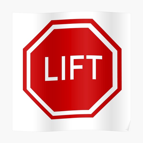 "Lift" Poster for Sale by ProBEST | Redbubble