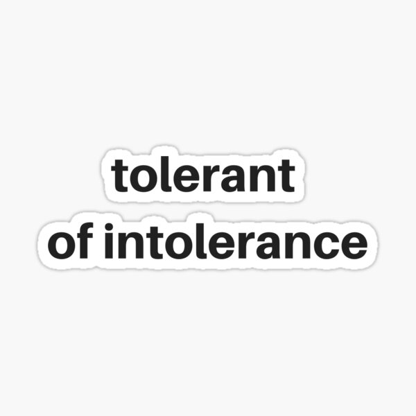 Sticker: Tolerant | Redbubble