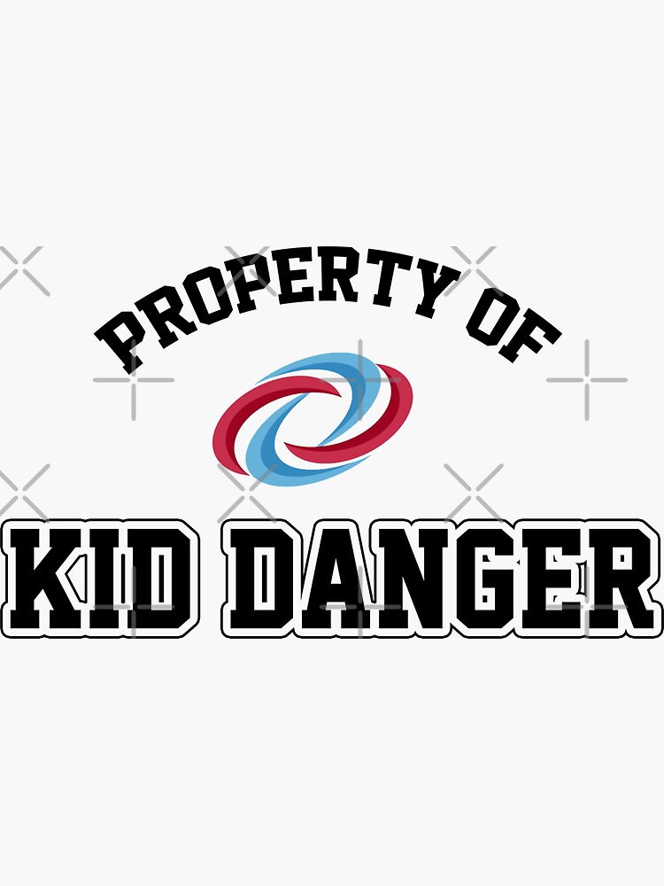 "Property of Kid Danger" Sticker for Sale by 90snerd | Redbubble