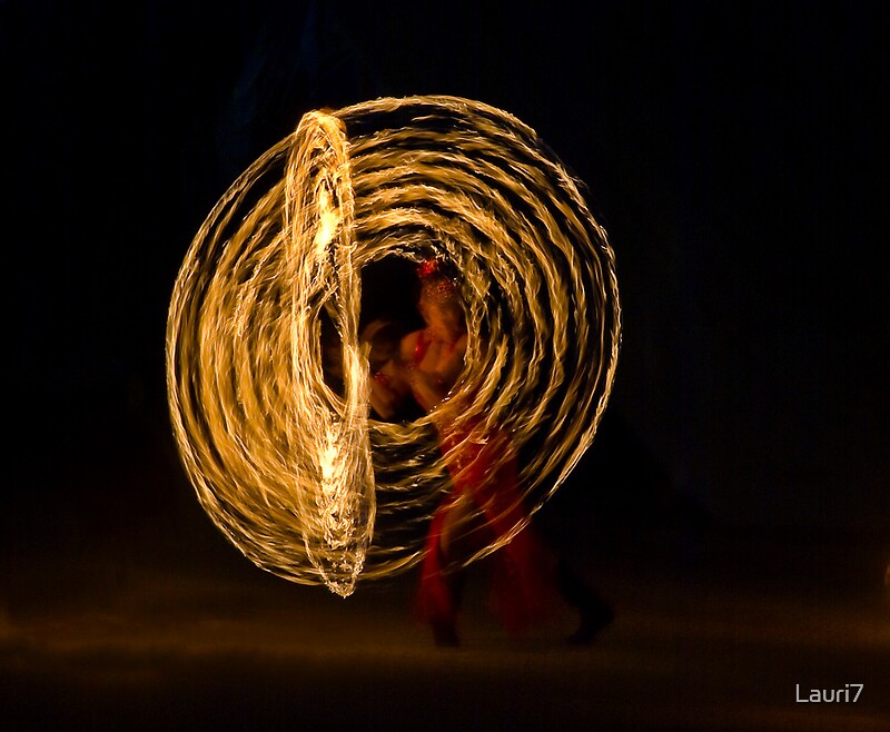 "Fire Twirling" by Lauri7 | Redbubble