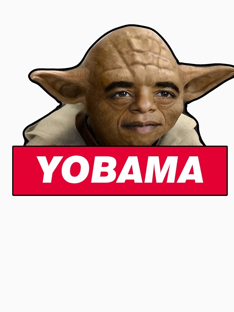 "Yobama" T-shirt for Sale by nicemusicdude | Redbubble | obama t-shirts ...