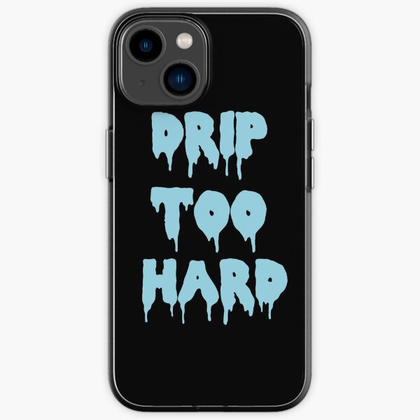 "Drip too hard (lil baby x gunna)" iPhone Case for Sale by StevenPanzai ...