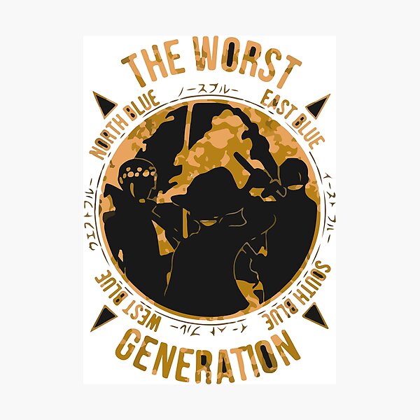 Worst Generation Photographic Prints | Redbubble