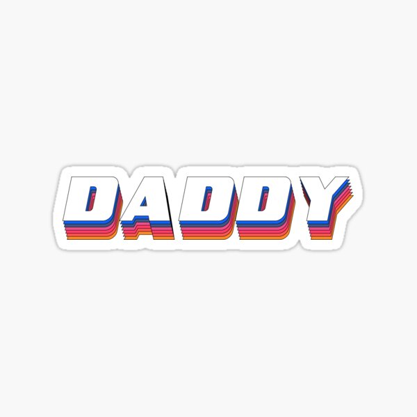 "Daddy - Text" Sticker by bkelly1998 | Redbubble