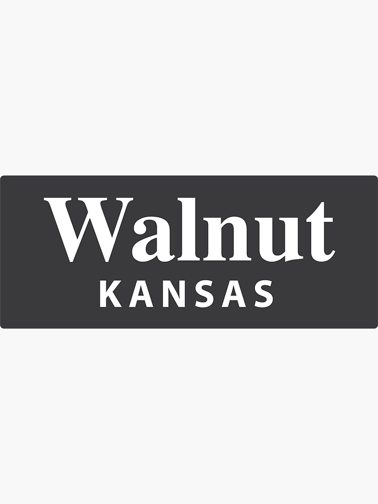"Walnut, Kansas" Sticker for Sale by EveryCityxD2 | Redbubble