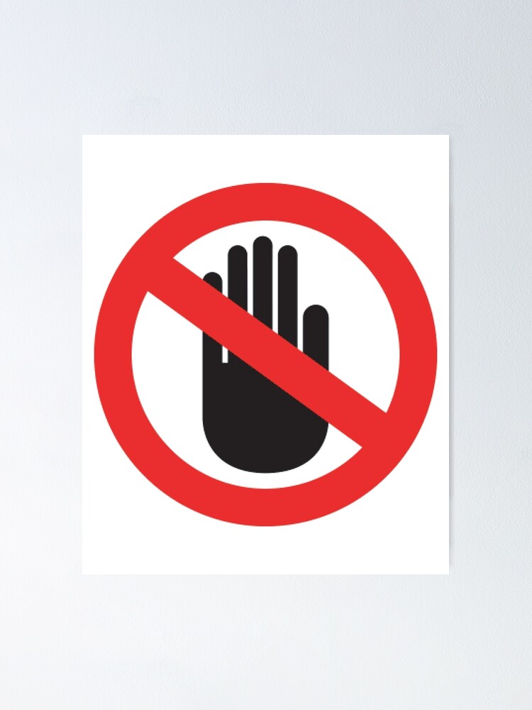 "Hands Off" Poster for Sale by Vvscme | Redbubble